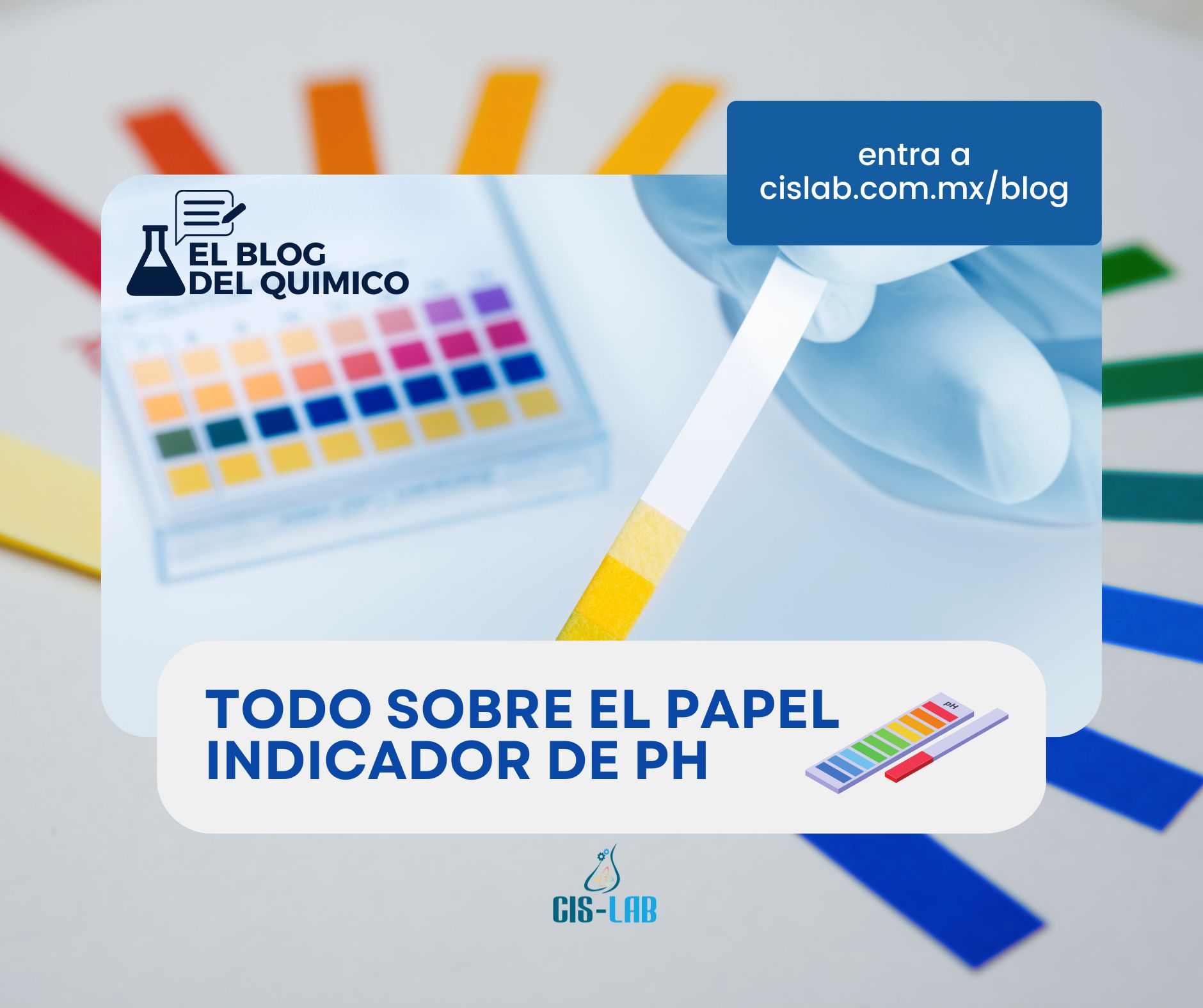 Todo sobre el Papel Indicador de pH | Cis-Lab